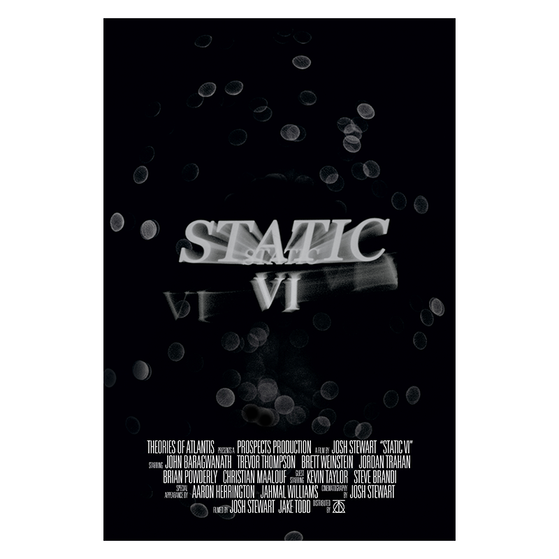 Static VI Silkscreened Poster – THEORIES OF ATLANTIS
